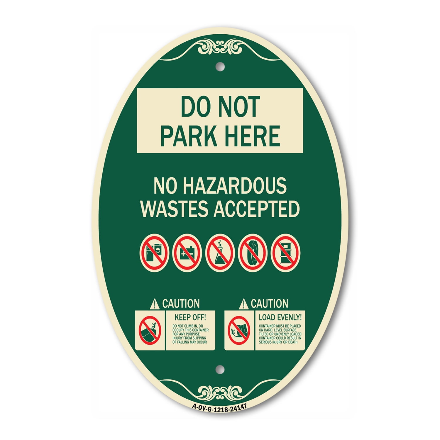 SignMission Designer Oval Series Sign - Do Not Park Here No Hazardous ...