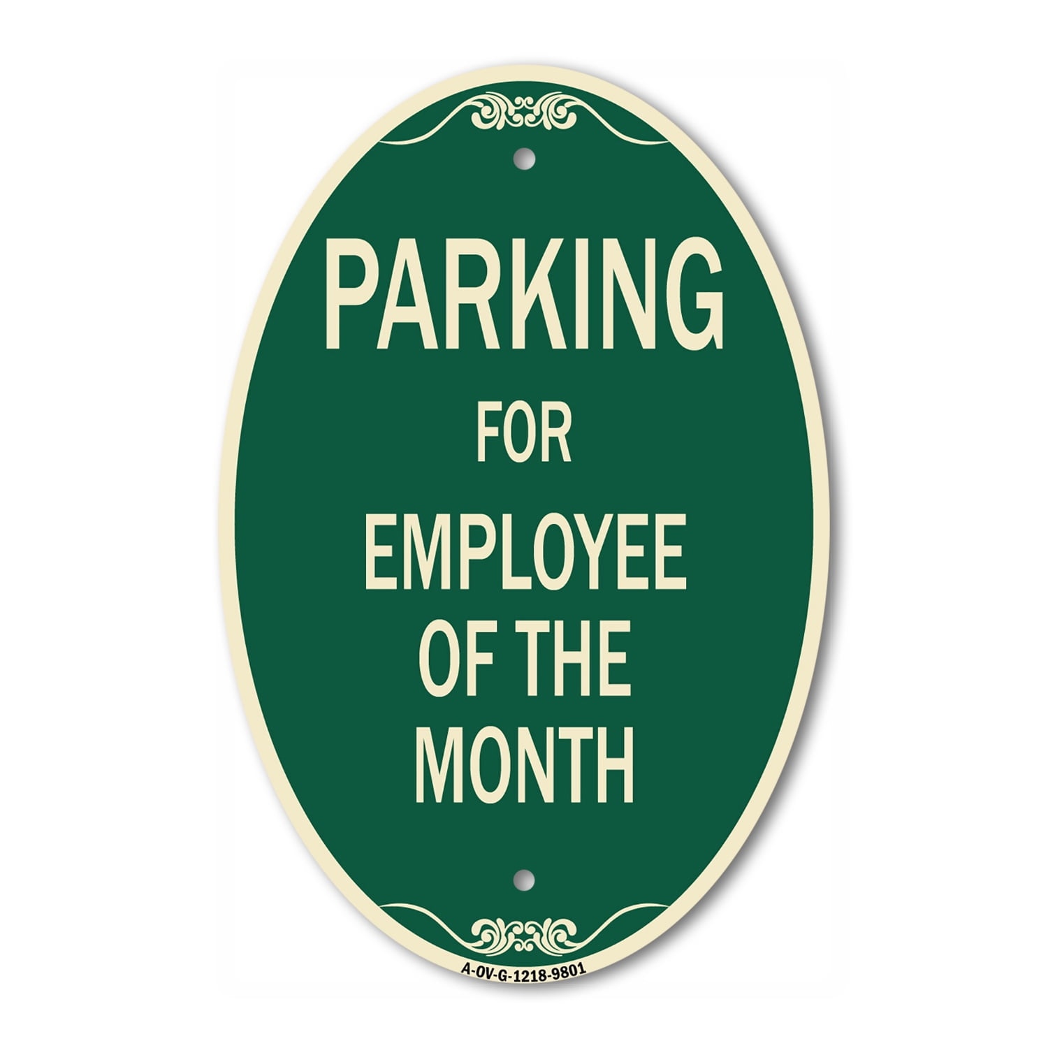 SignMission Designer Oval Series Sign - Parking For Employee Of The ...