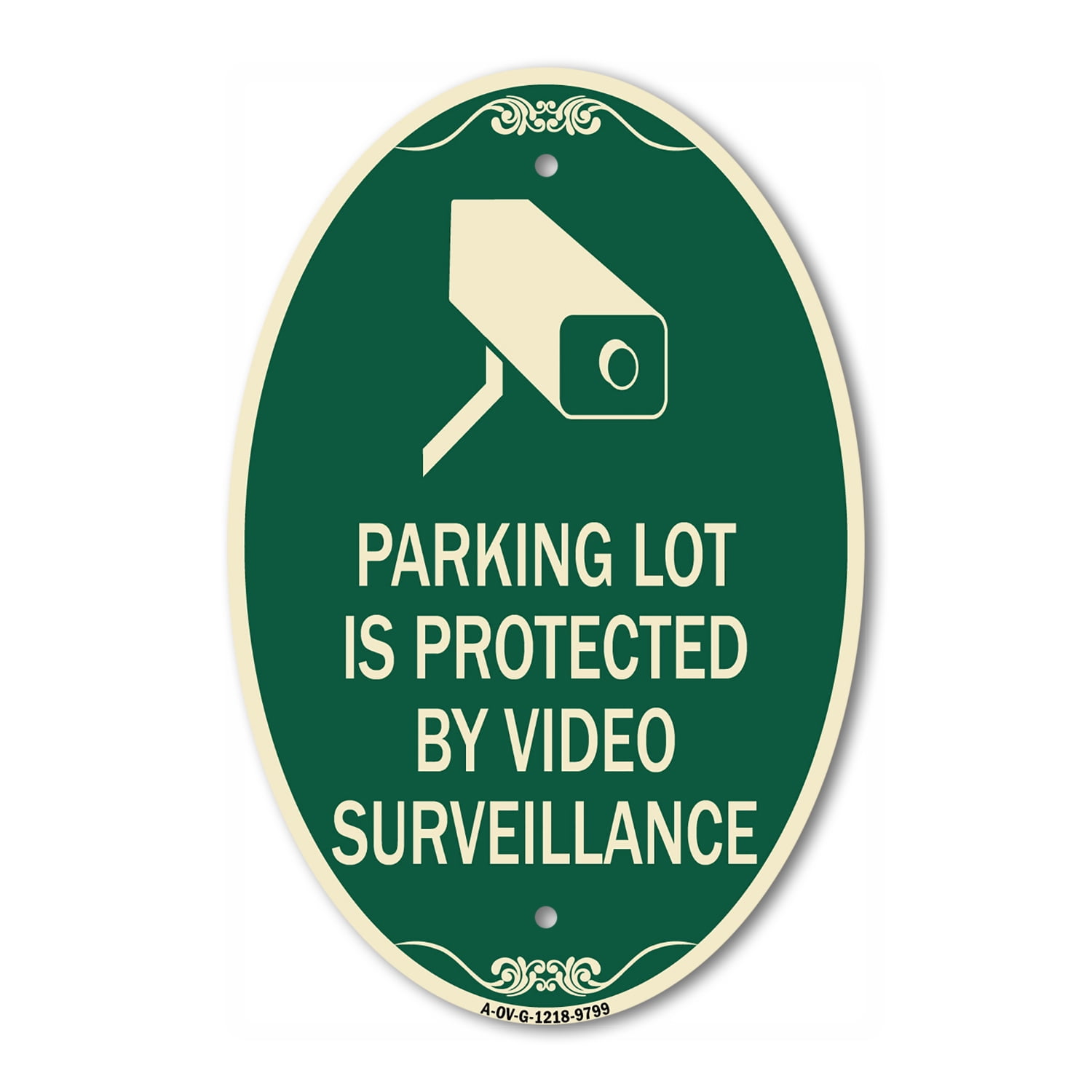 SignMission Designer Oval Series Sign - Parking Lot Is Protected By ...