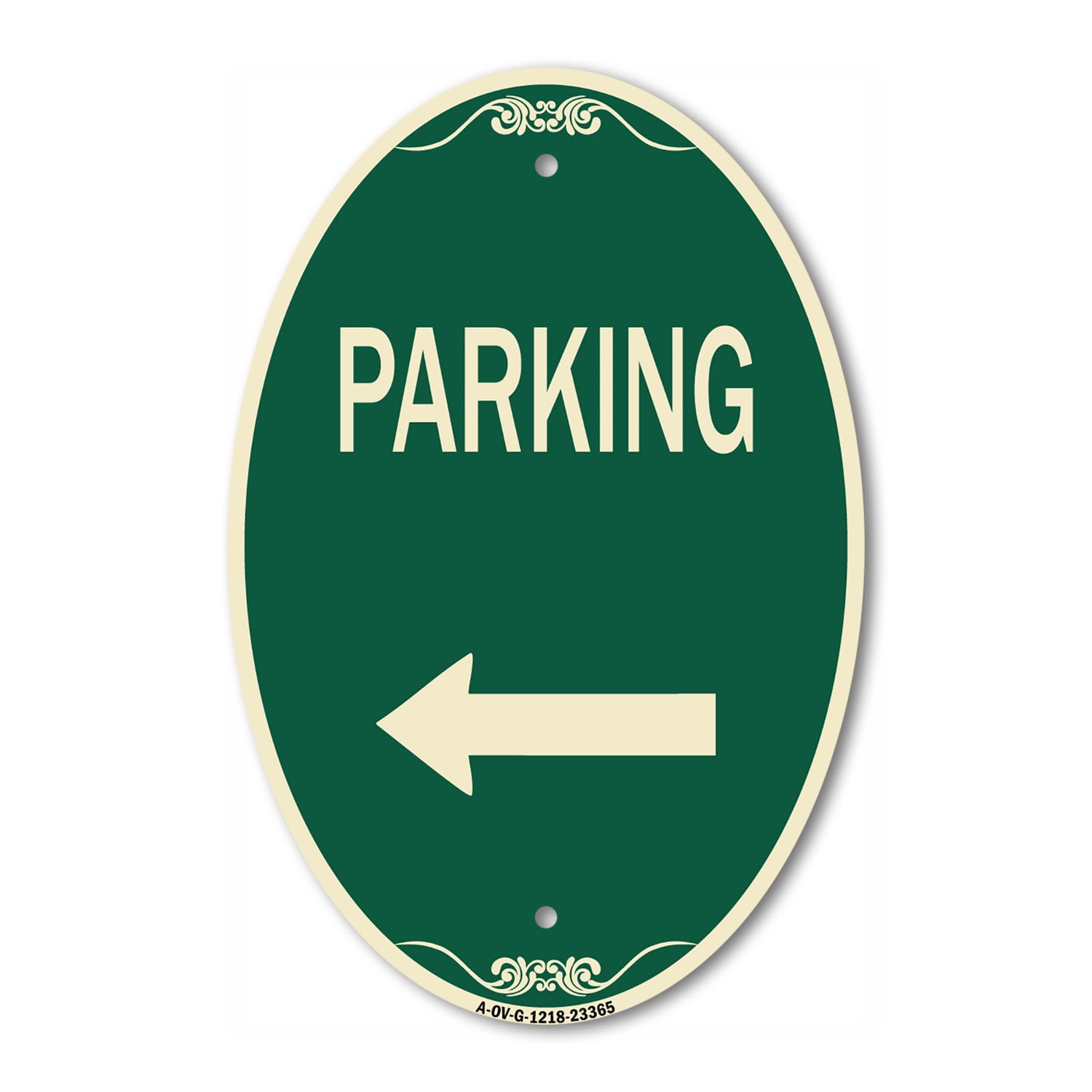 SignMission Designer Oval Series Sign - Parking Sign (Left Arrow ...