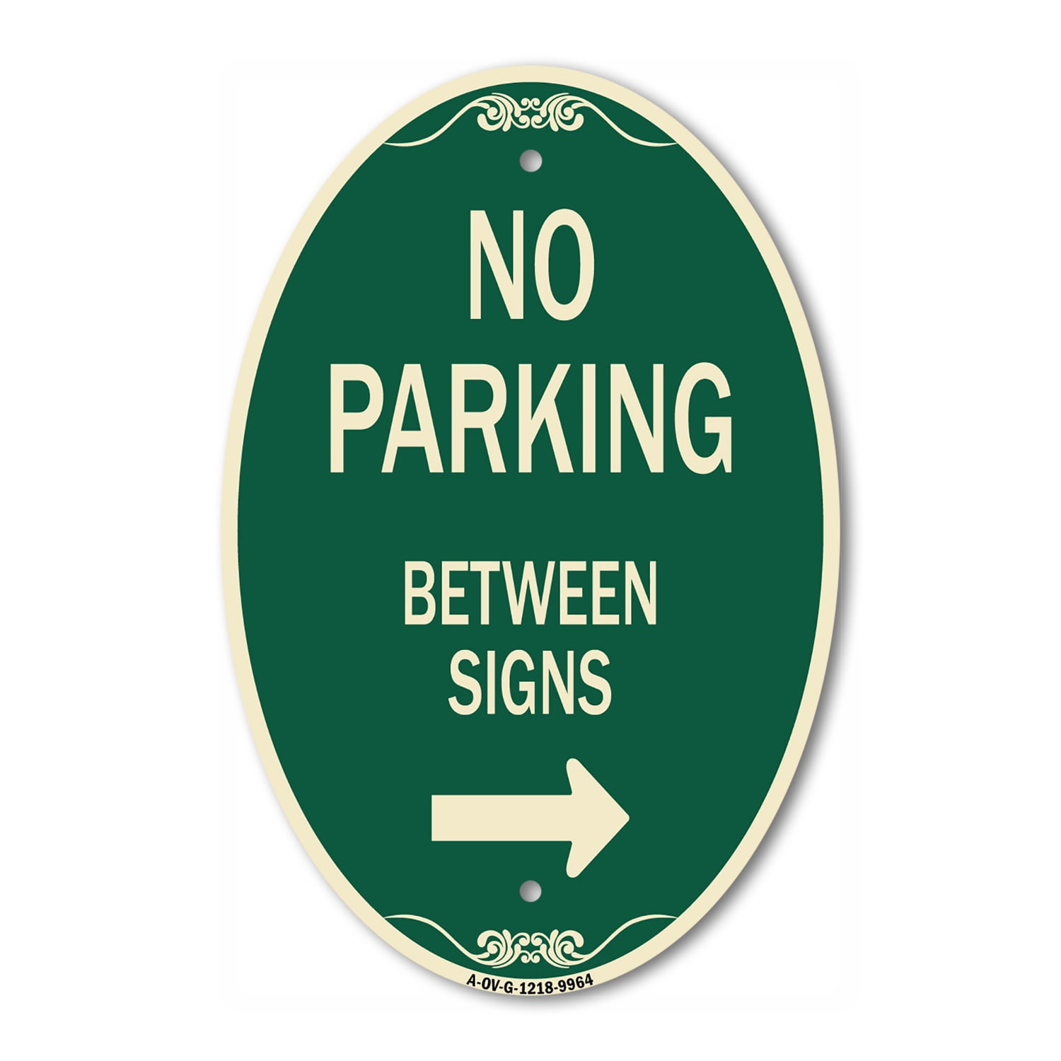 SignMission Designer Oval Series Sign - No Parking Between Signs 2 ...
