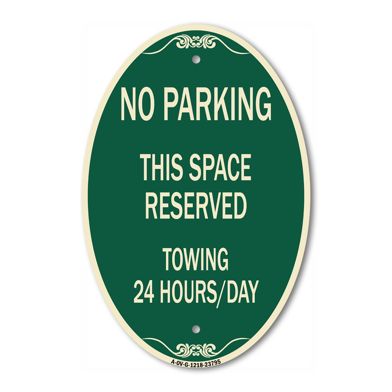 SignMission Designer Oval Series Sign - No Parking - This Space ...