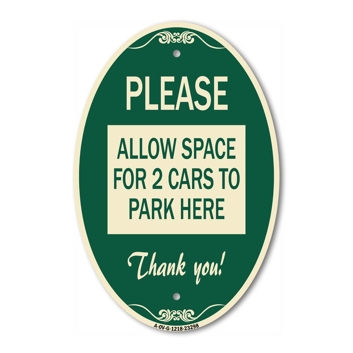 SignMission Designer Oval Series Sign - Please - Allow Space for 2 Cars ...