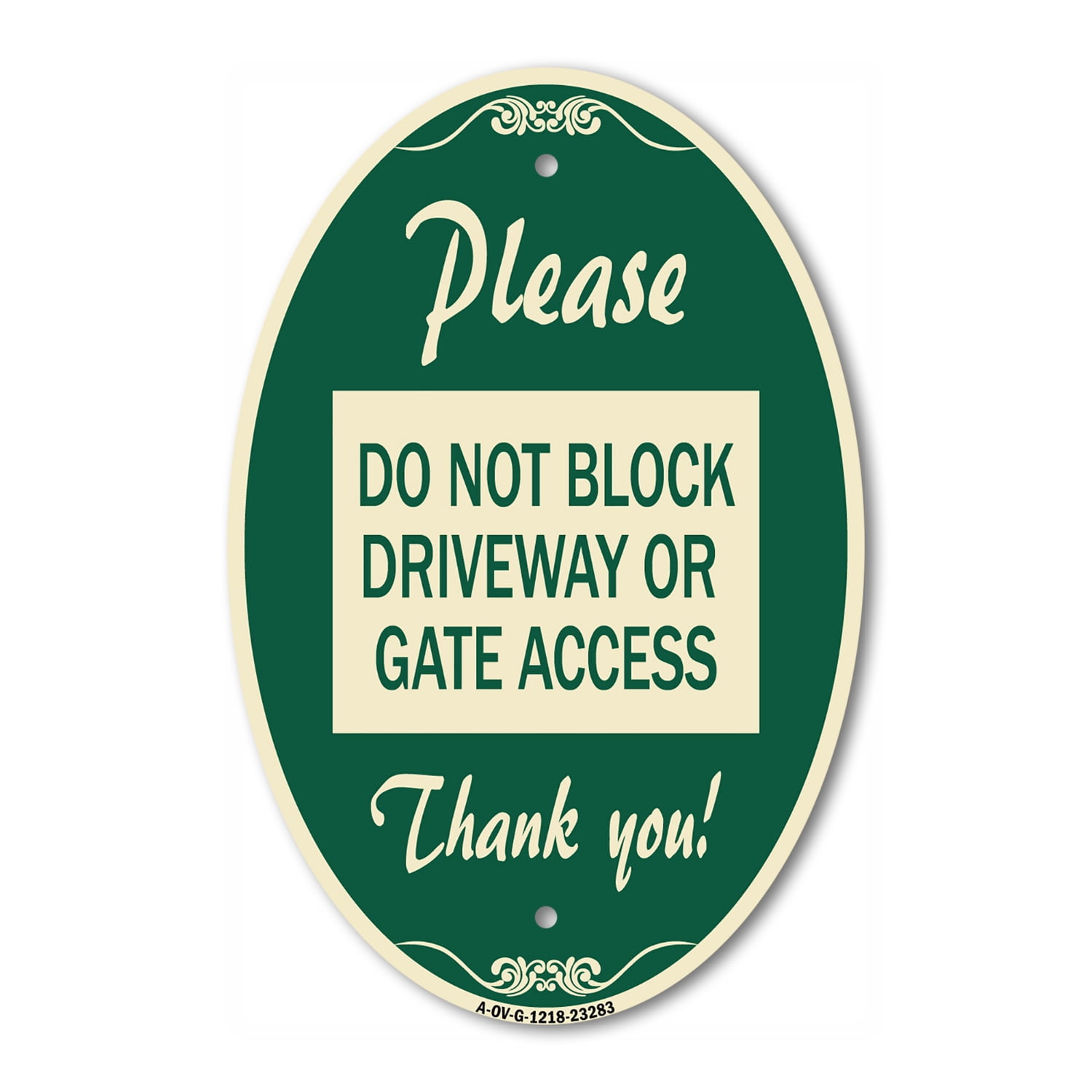SignMission Designer Oval Series Sign - Please Do Not Block Driveway or ...