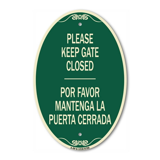SignMission Designer Oval Series Sign - Please Keep Gate Closed Por Favor Mantenga La Puerta ...