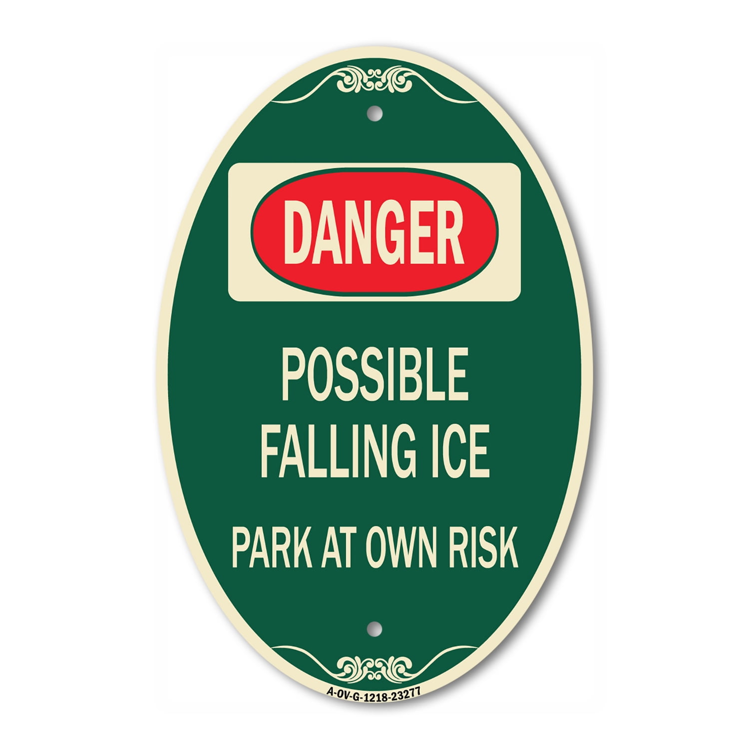 SignMission Designer Oval Series Sign - Possible Falling Ice - Park at ...