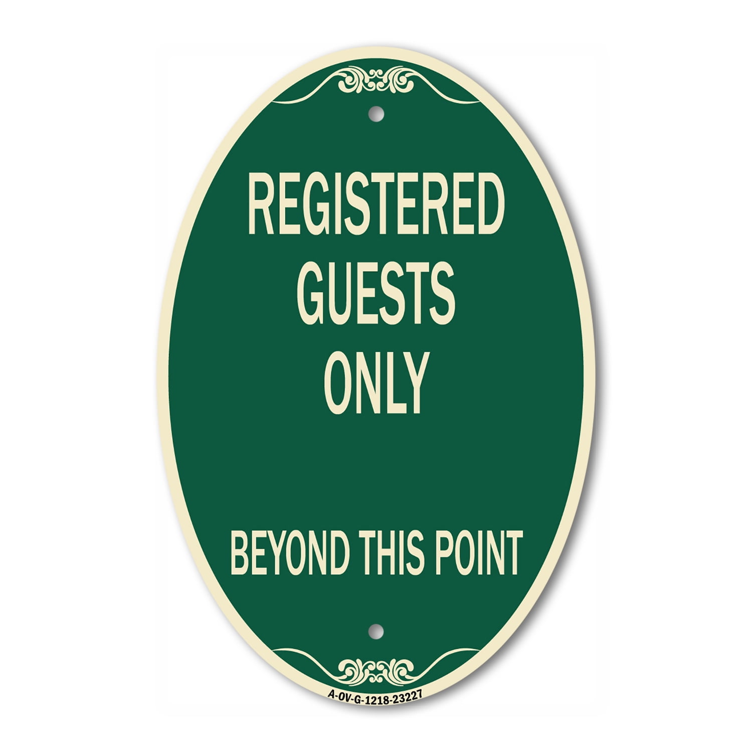 SignMission Designer Oval Series Sign - Registered Guests Only Beyond ...