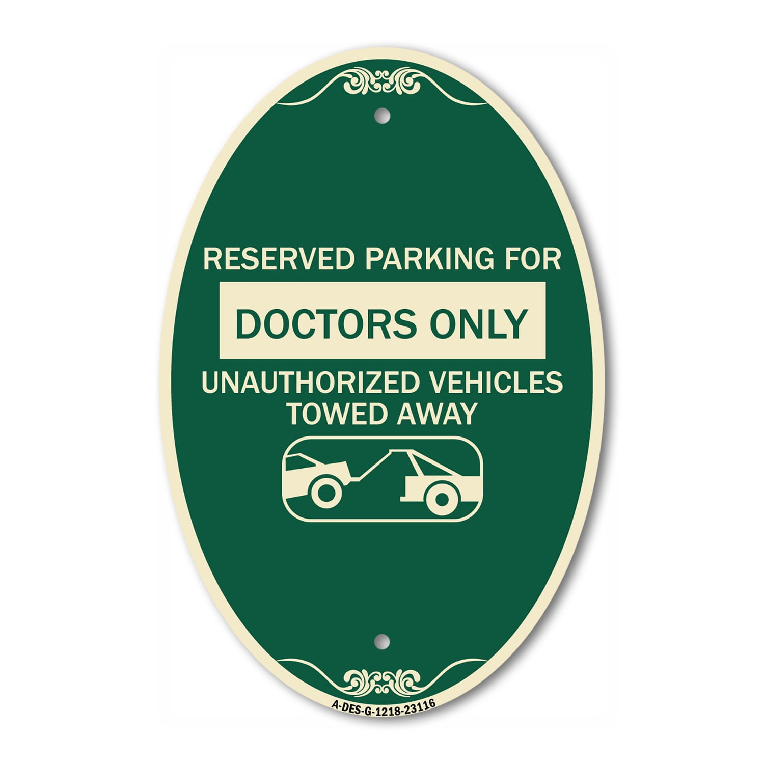 SignMission Designer Oval Series Sign - Reserved Parking for Doctors ...