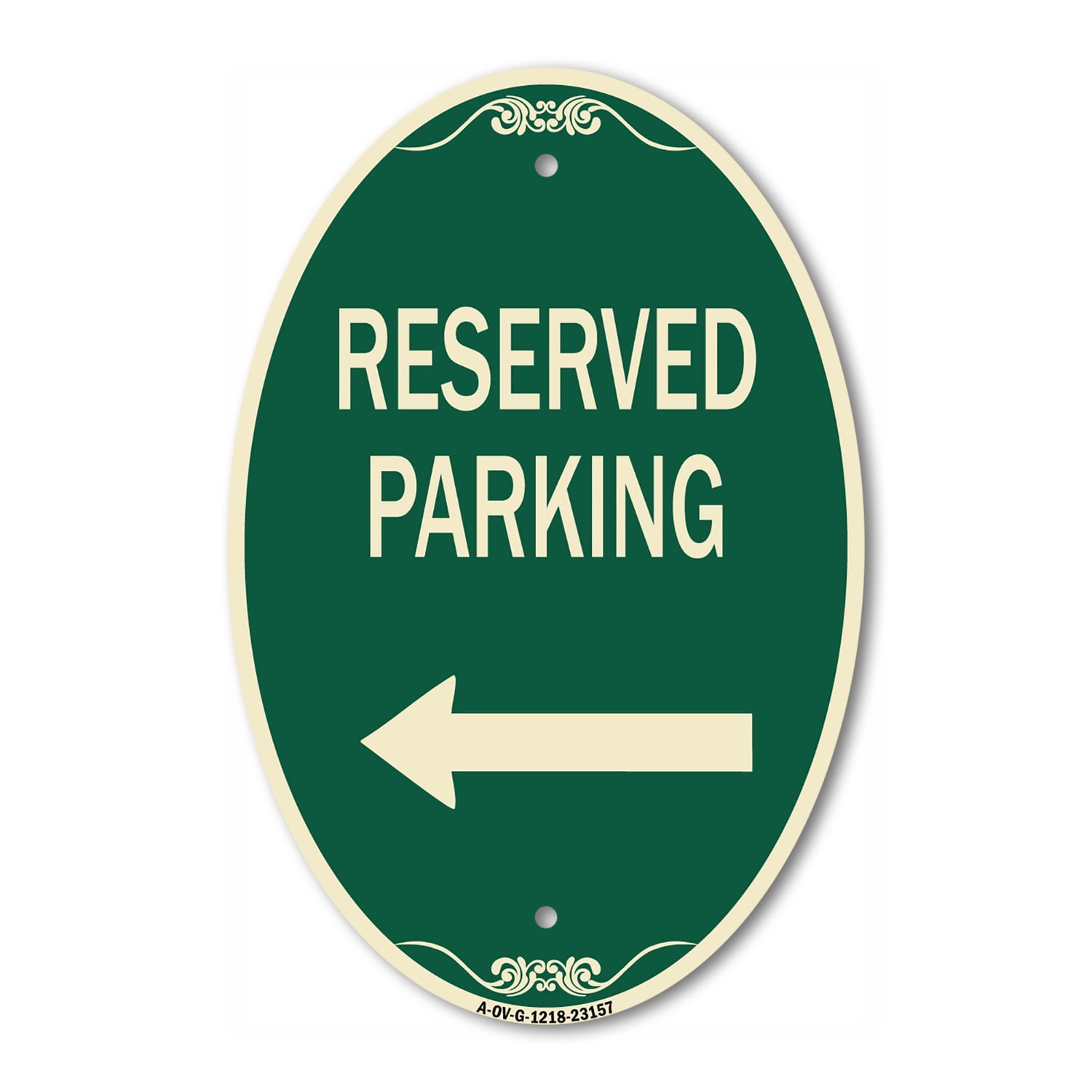 SignMission Designer Oval Series Sign - Reserved Parking (Left Arrow ...
