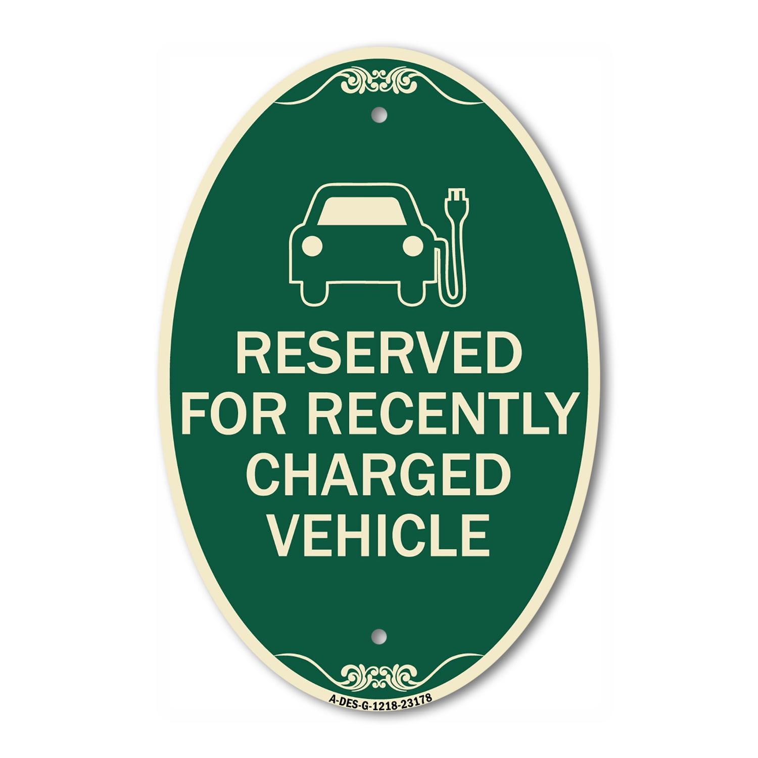 SignMission Designer Oval Series Sign - Reserved for Recently Charged ...