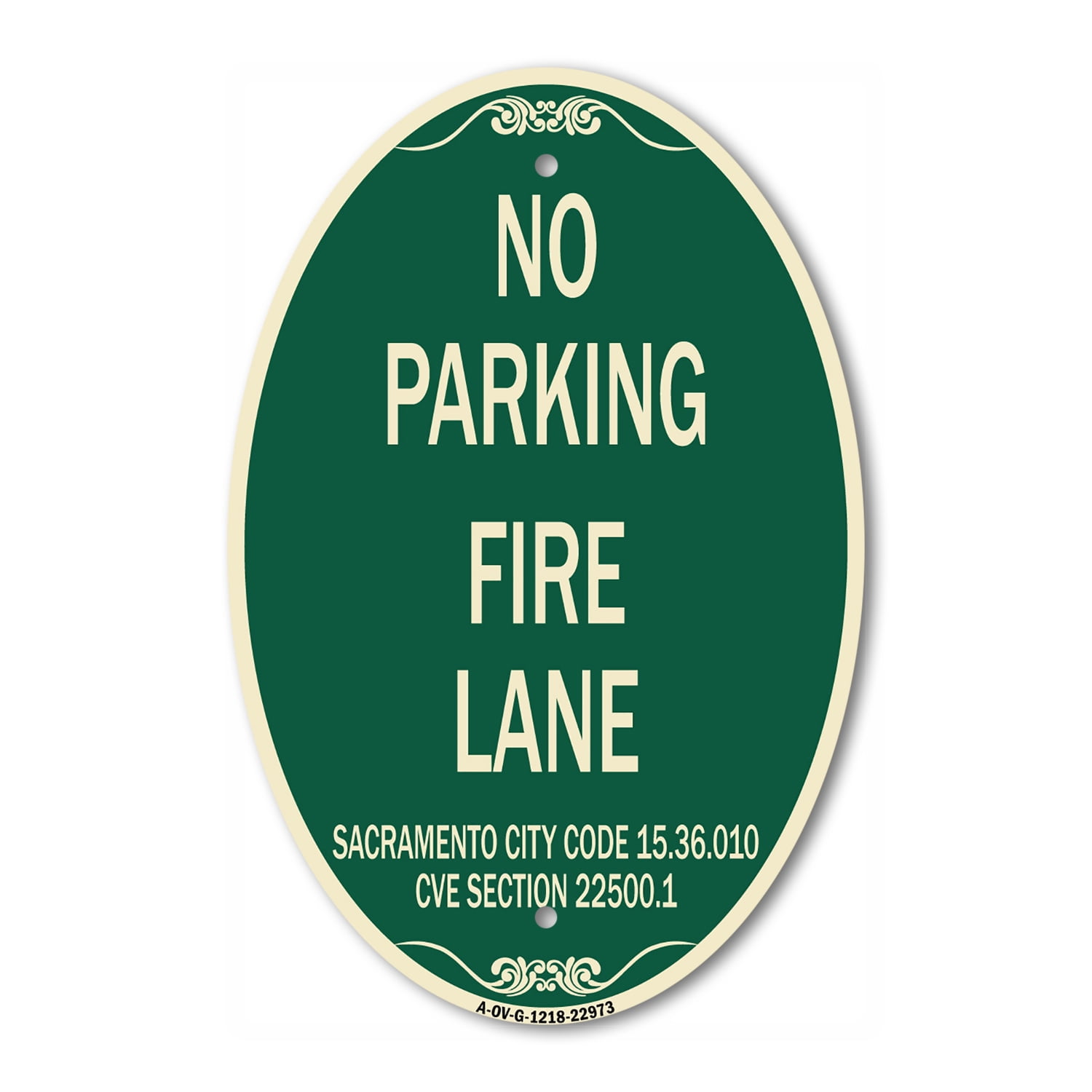 SignMission Designer Oval Series Sign - Sacramento No Parking Fire Lane ...