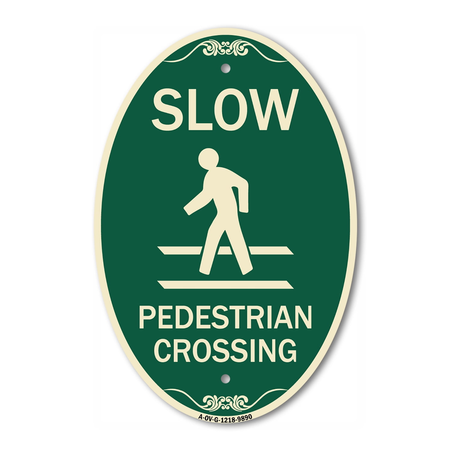 SignMission Designer Oval Series Sign - Slow Pedestrian Crossing ...