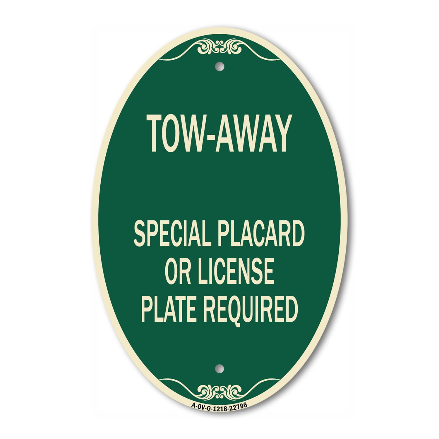 SignMission Designer Oval Series Sign - Tow-Away Special Placard or ...
