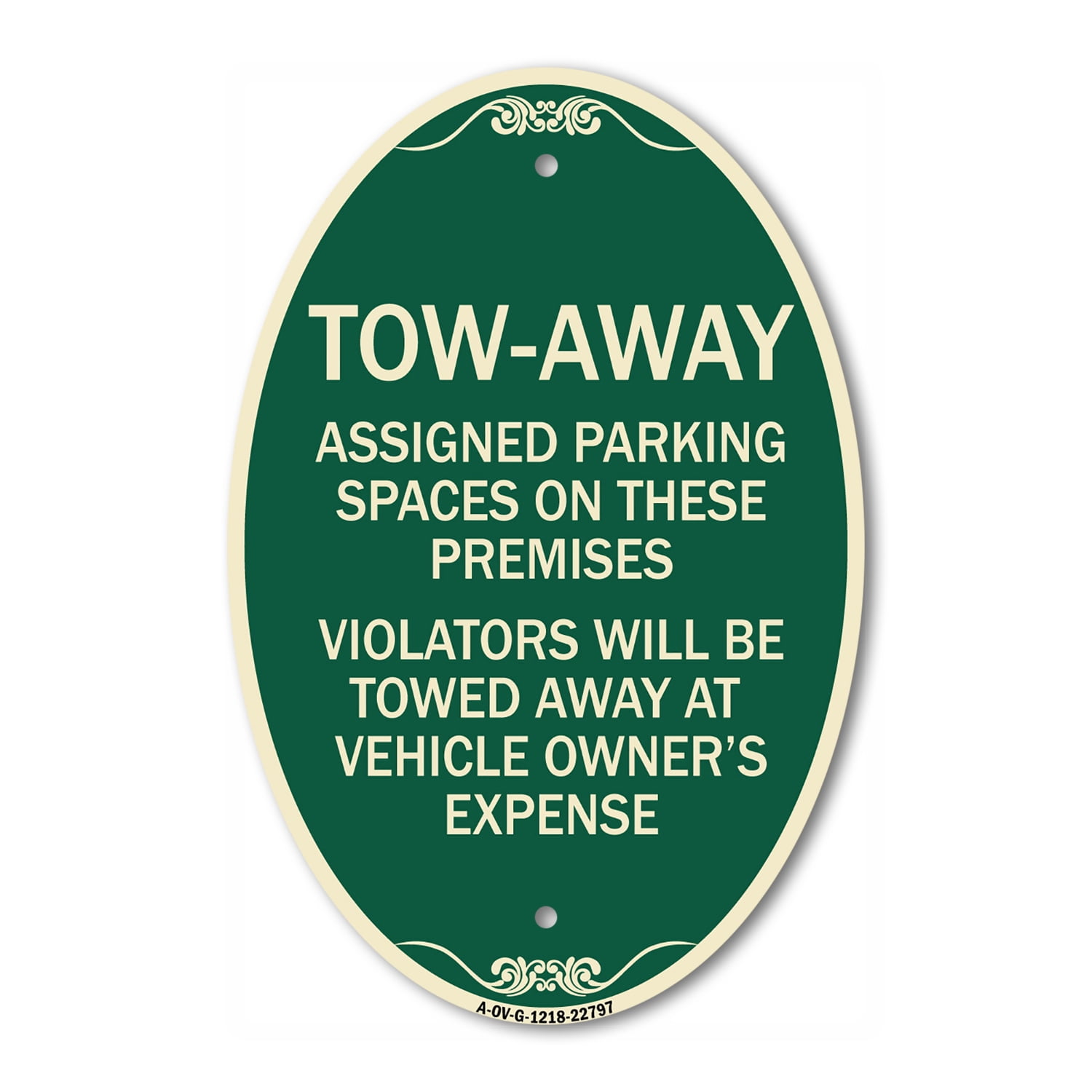 SignMission Designer Oval Series Sign - Tow Zone Assigned Parking ...