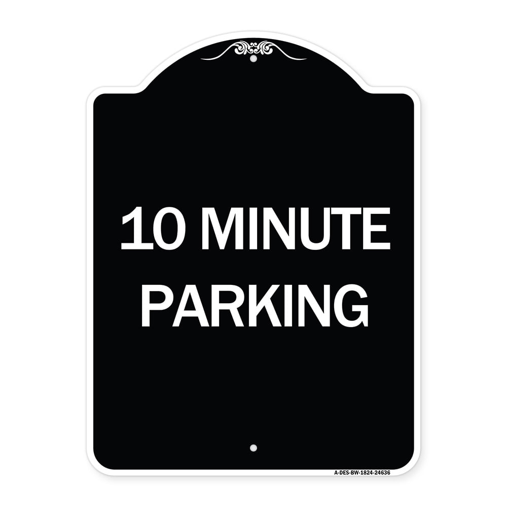 SignMission Designer Series Sign - 10 Minute Parking | Black & White 18 ...