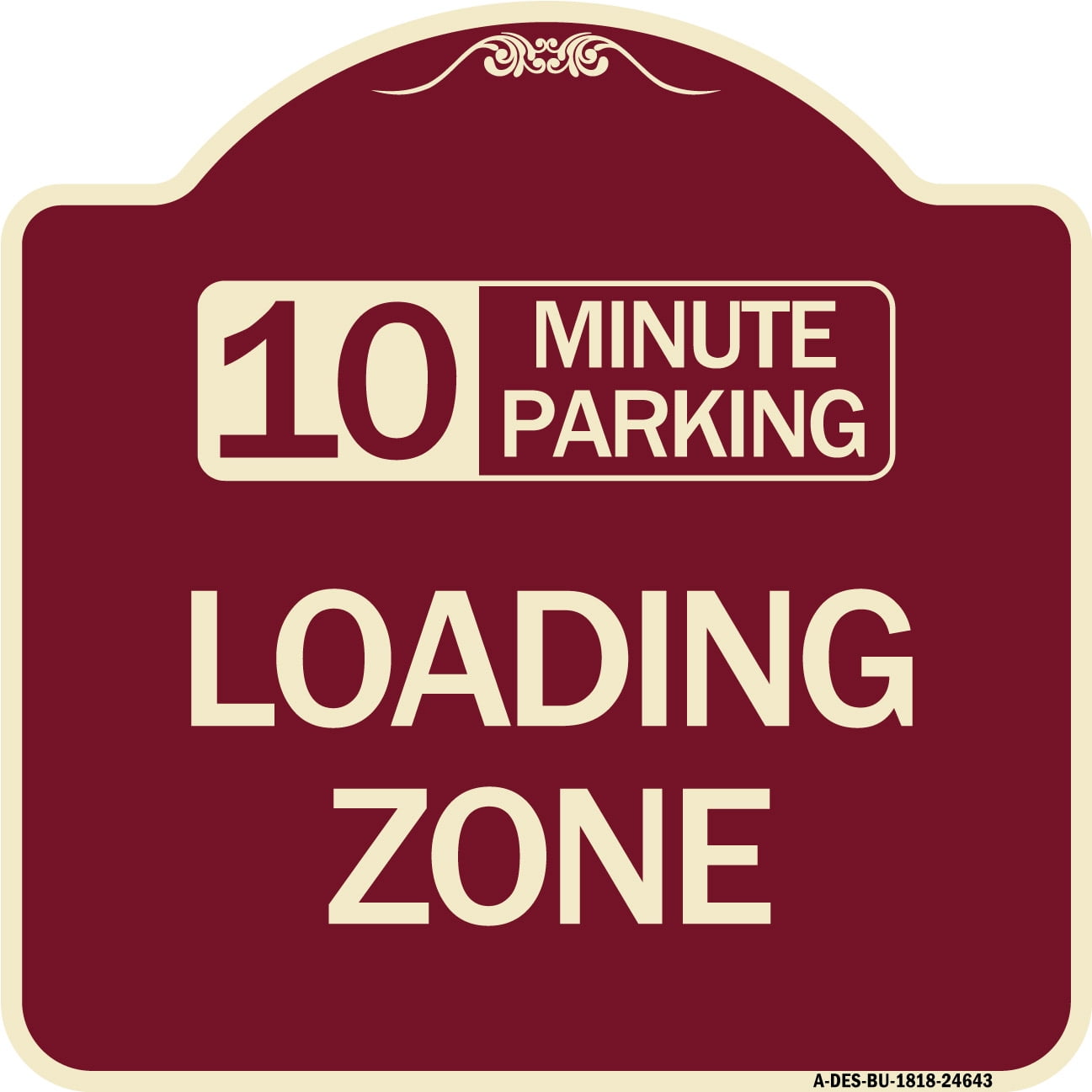 SignMission Designer Series Sign - 10 Minute Parking Loading Zone ...