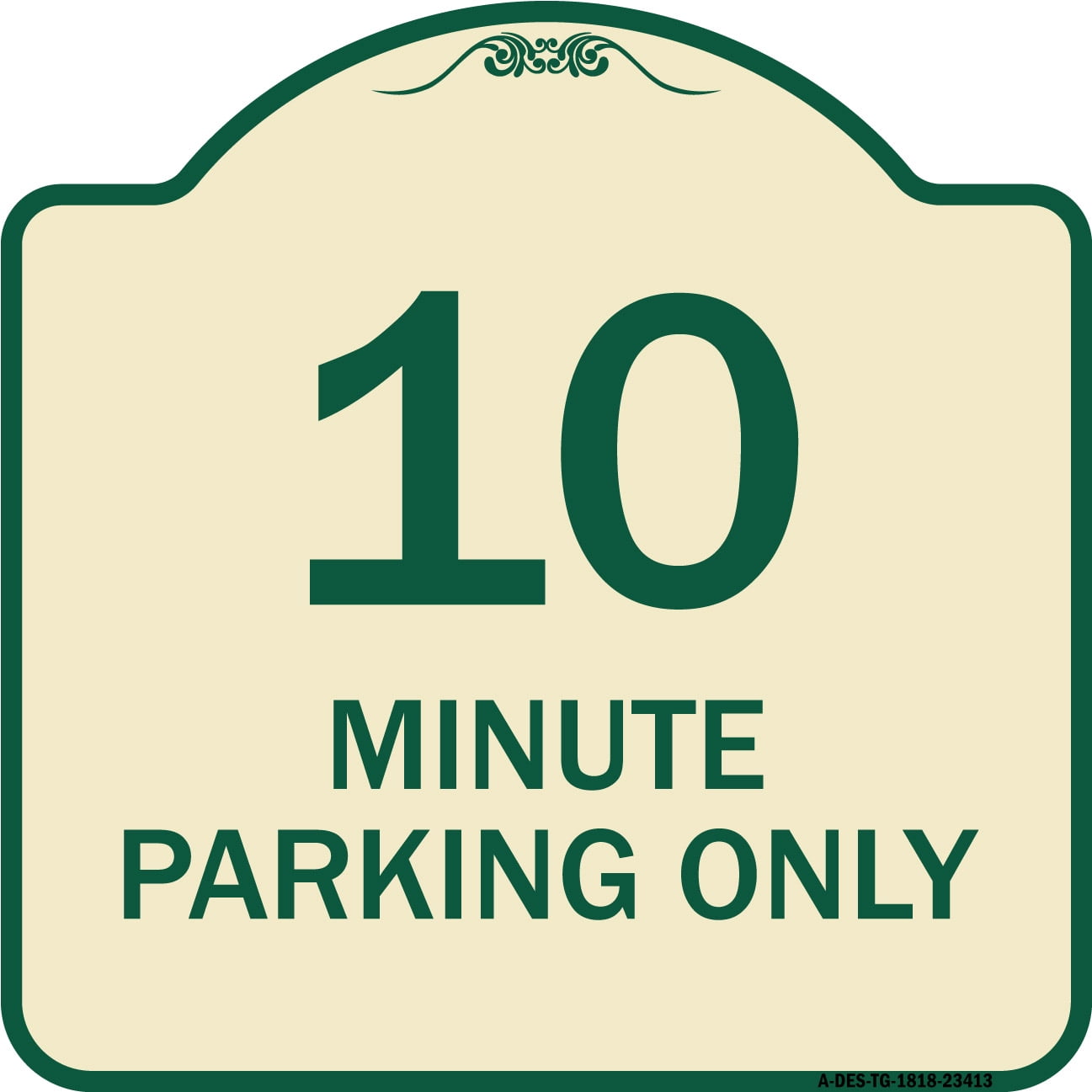 SignMission Designer Series Sign - 10 Minute Parking Only | Tan & Green ...