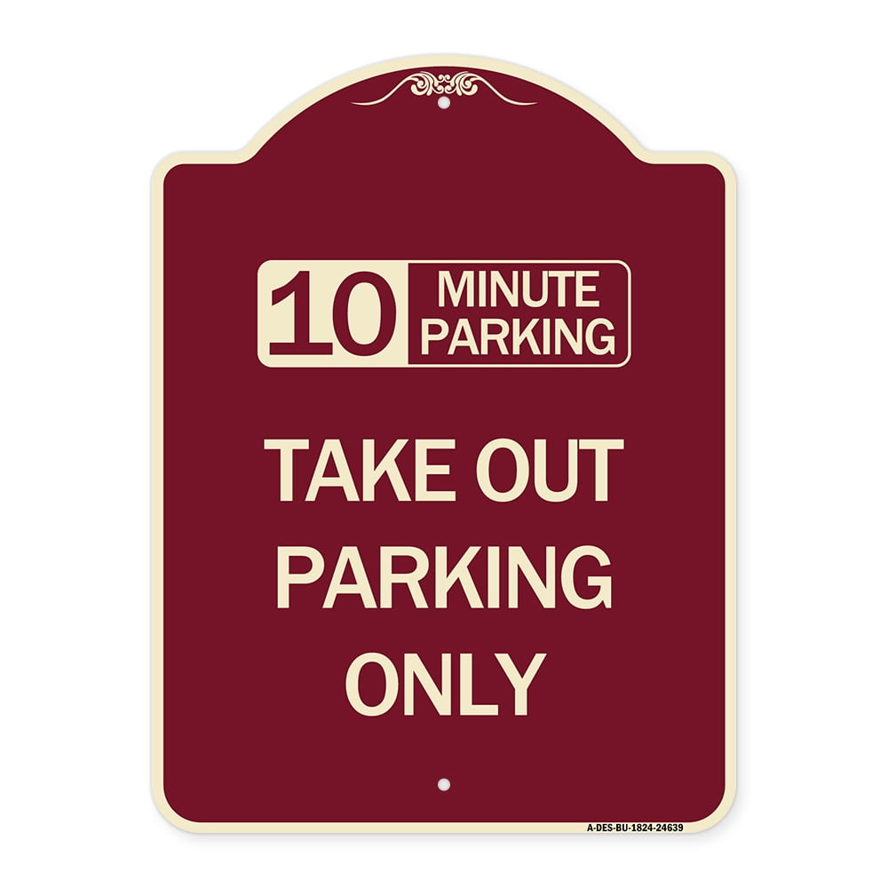 SignMission Designer Series Sign - 10 Minutes Parking Take Out Parking ...