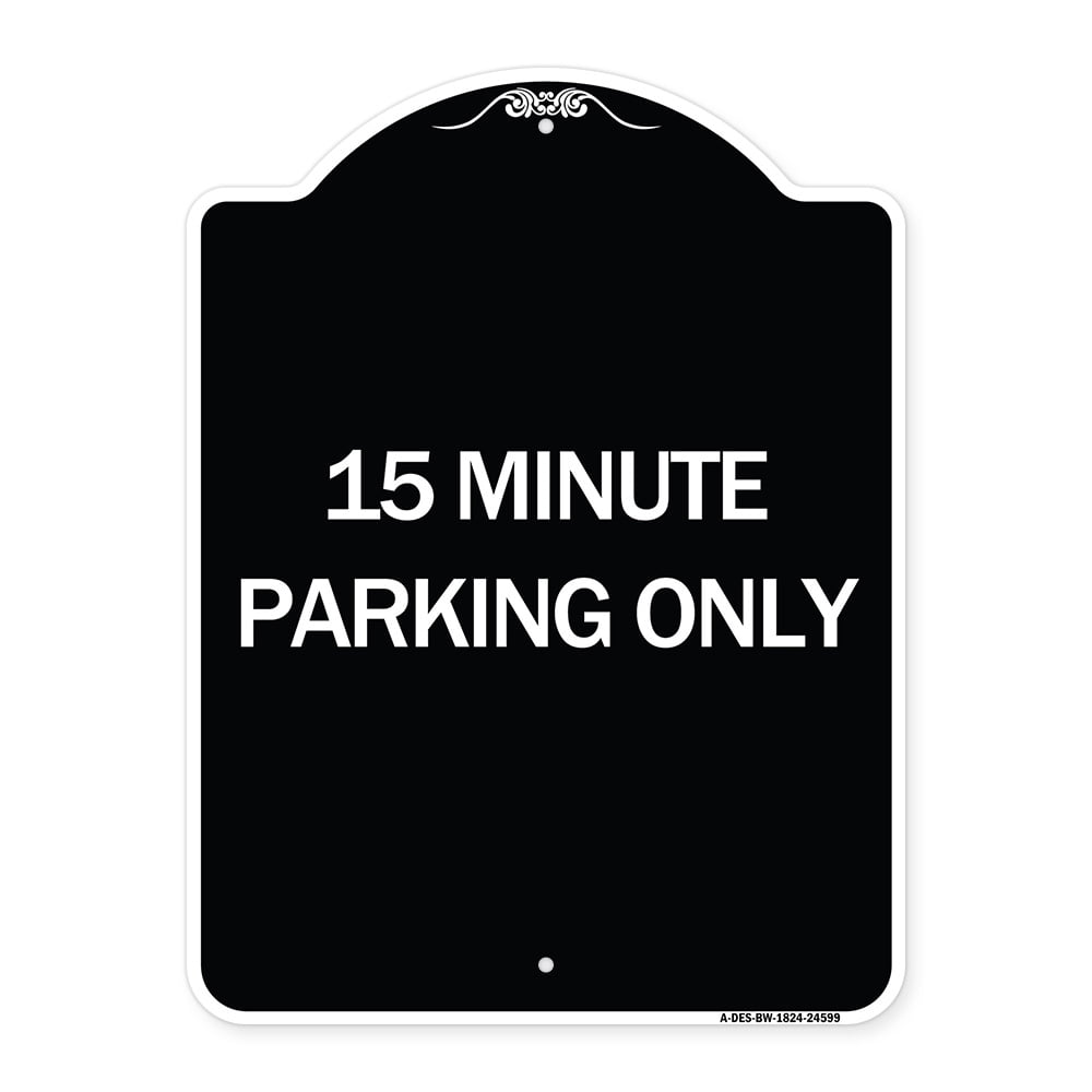 SignMission Designer Series Sign - 15 Minute Parking Only | Black ...