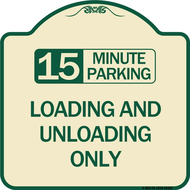 SignMission Designer Series Sign - 15 Minute Parking Loading and ...
