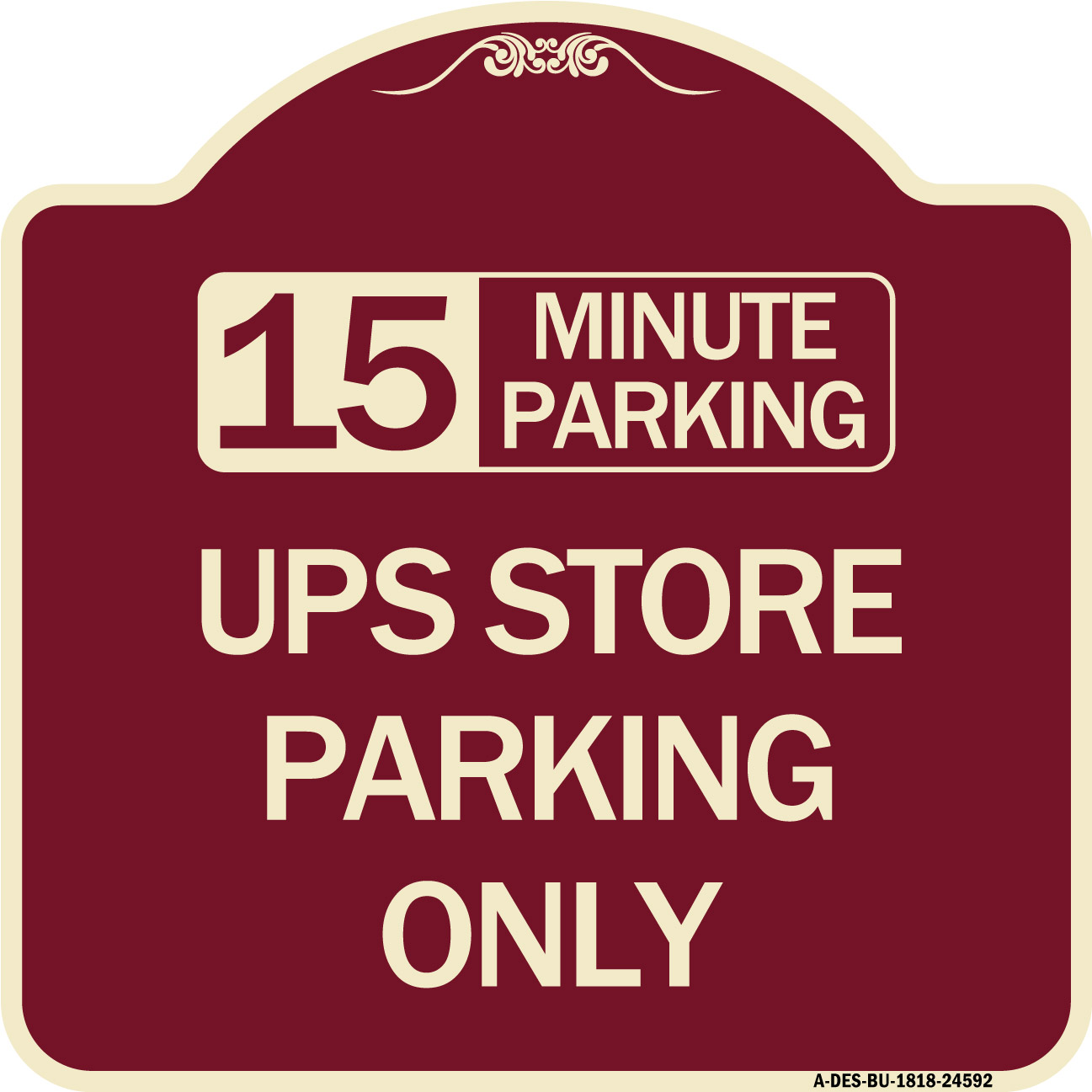 SignMission Designer Series Sign - 15 Minutes Parking - Ups Store ...