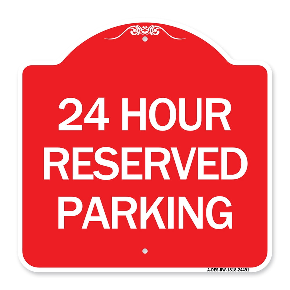 SignMission Designer Series Sign - 24 Hour Reserved Parking | Red ...