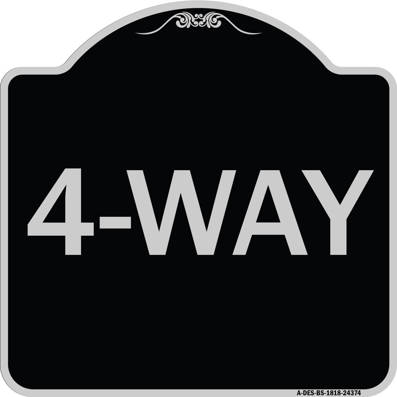 SignMission Designer Series Sign - 4-Way | Black & Silver 18" X 18 ...
