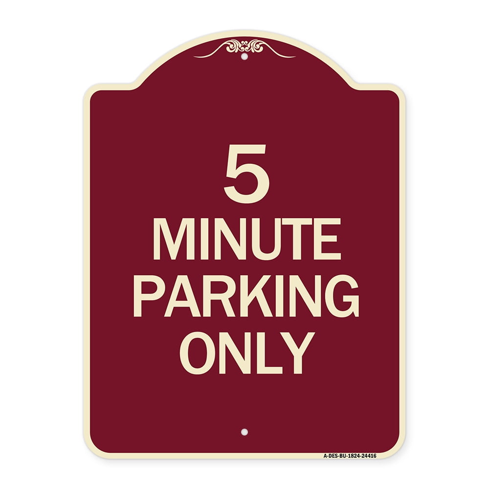 SignMission Designer Series Sign - 5 Minute Parking Only | Burgundy 18 ...