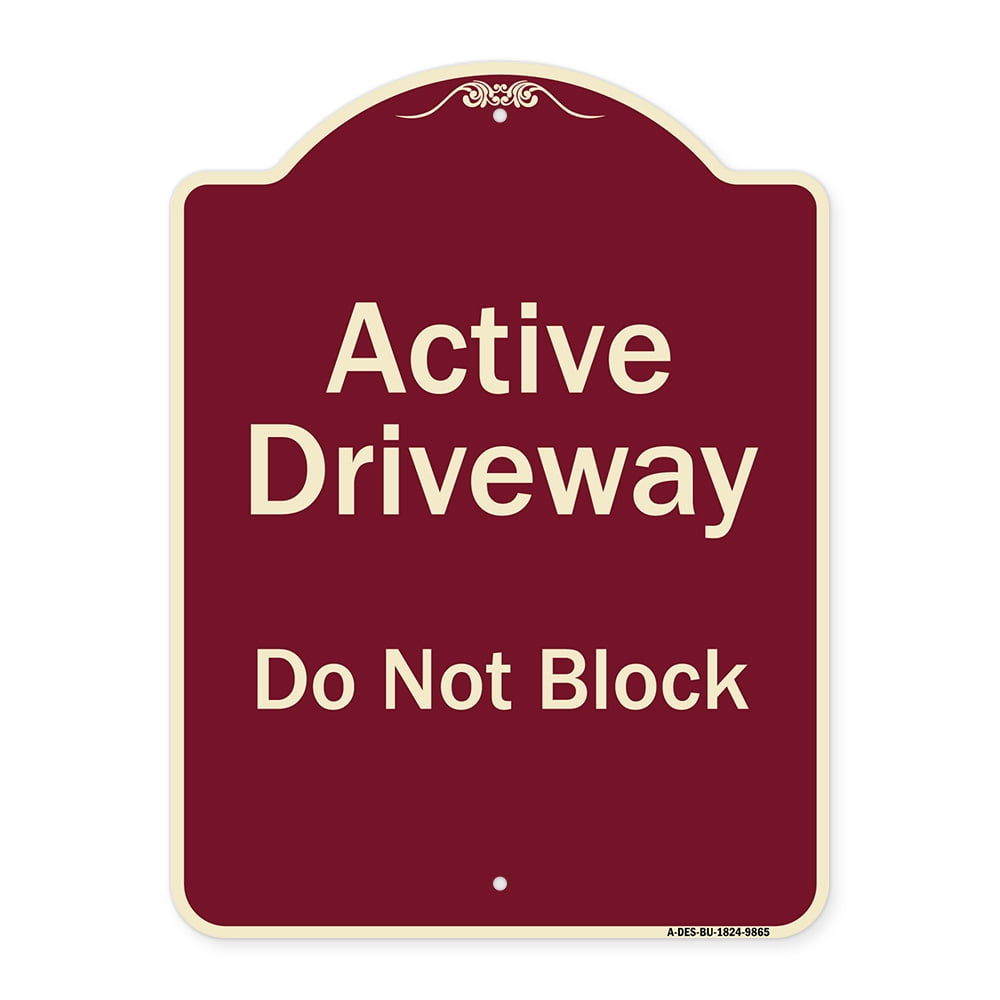 SignMission Designer Series Sign - Active Driveway, Do Not Block ...