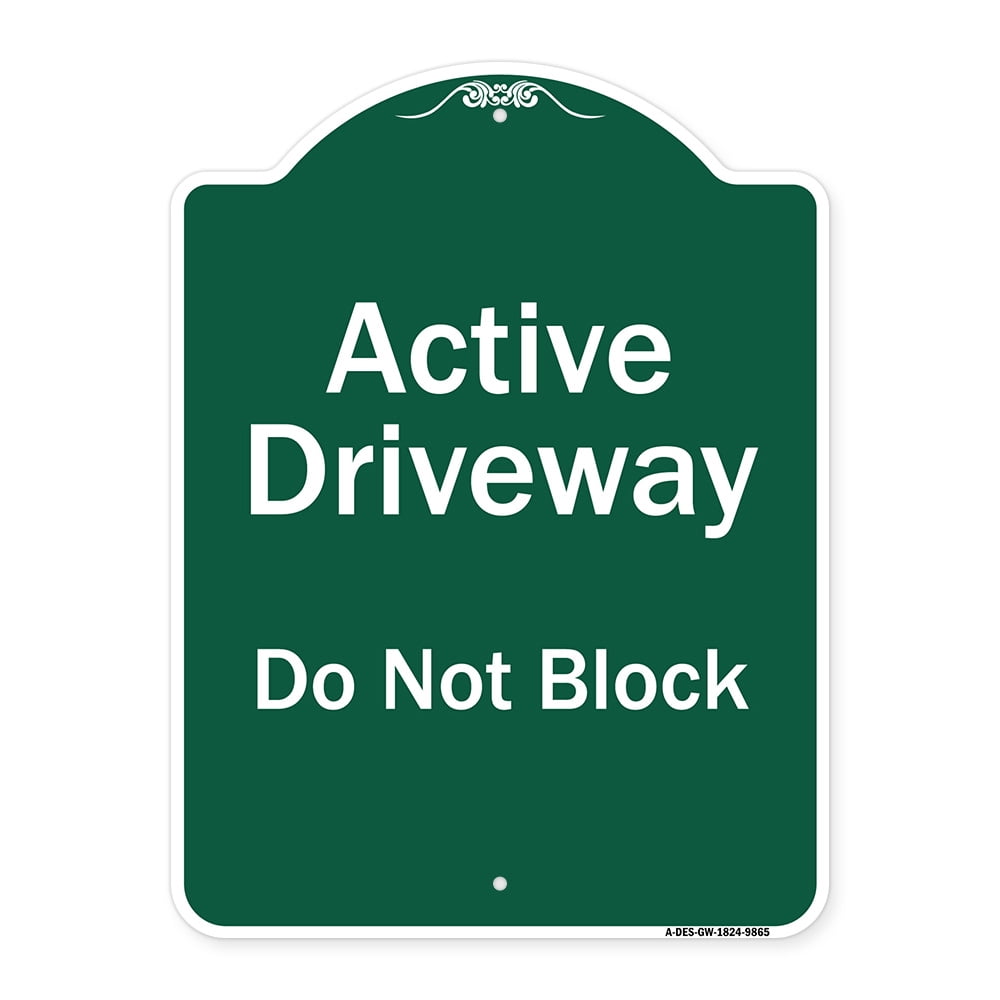 SignMission Designer Series Sign - Active Driveway Do Not Block | Green ...