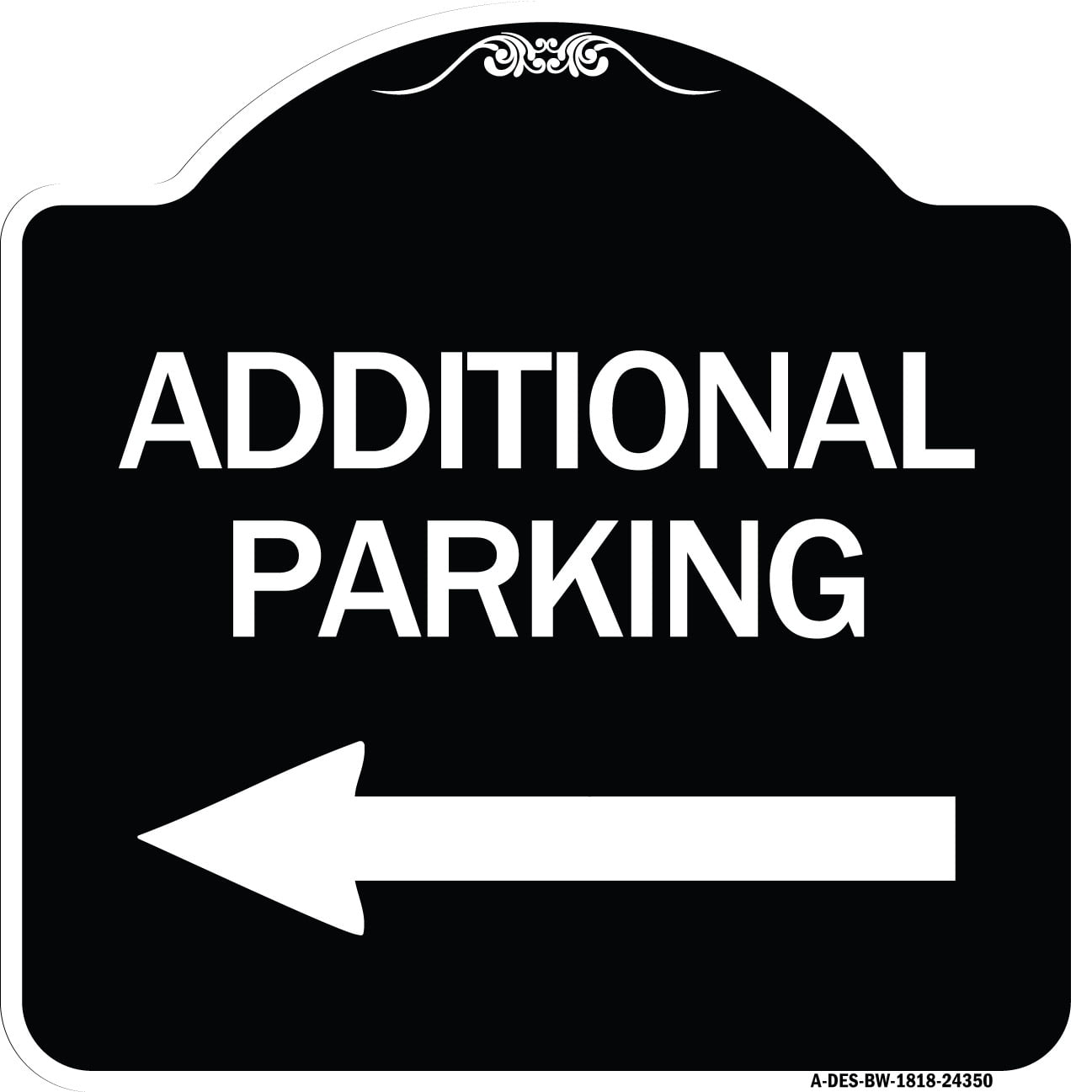 SignMission Designer Series Sign - Additional Parking Sign (Left Arrow ...