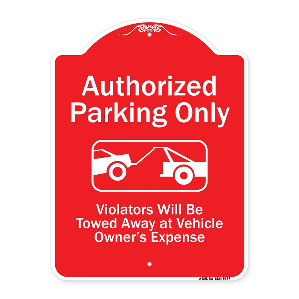SignMission Designer Series Sign - Authorized Parking Only Violators ...