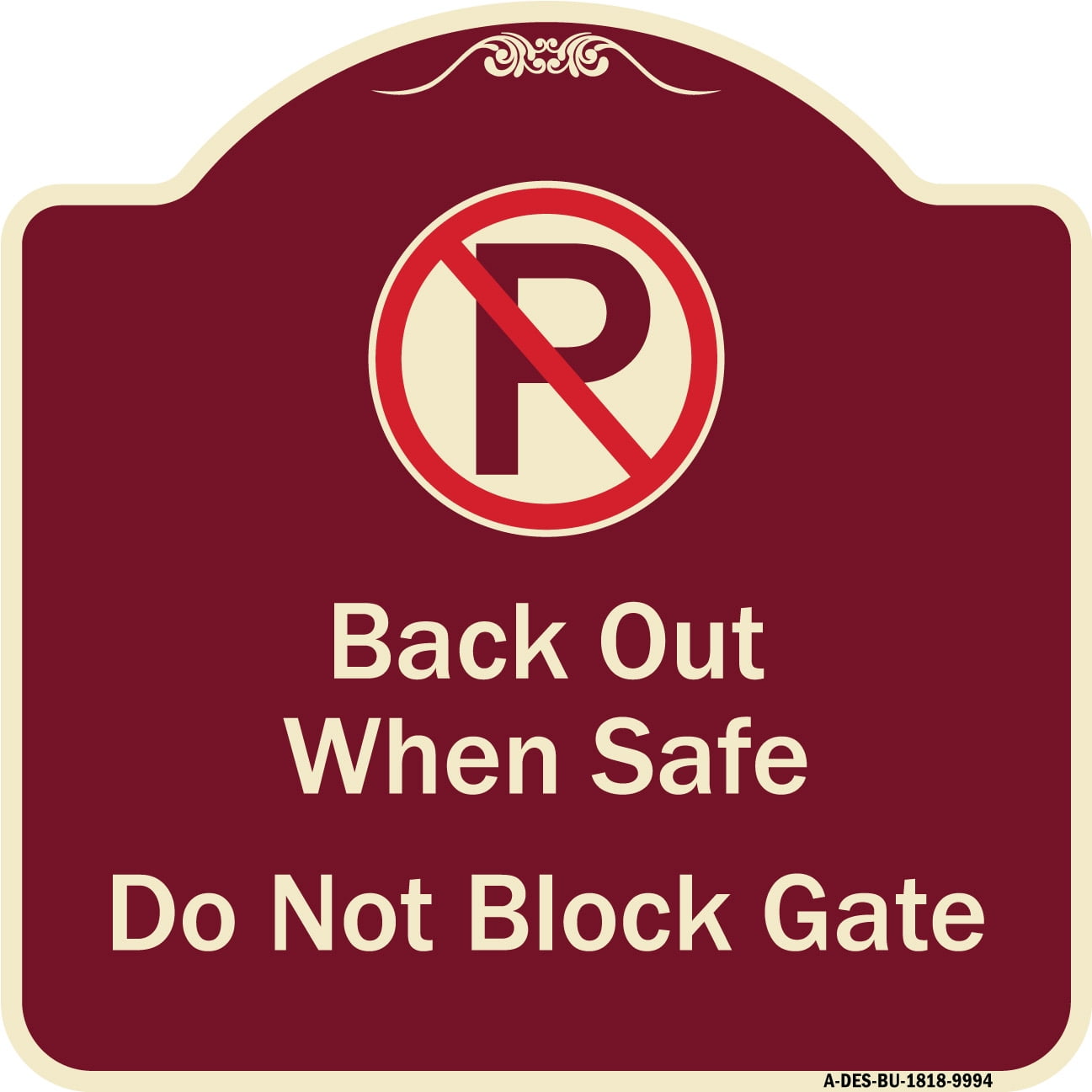 SignMission Designer Series Sign - Back Out When Safe Do Not Block Gate ...