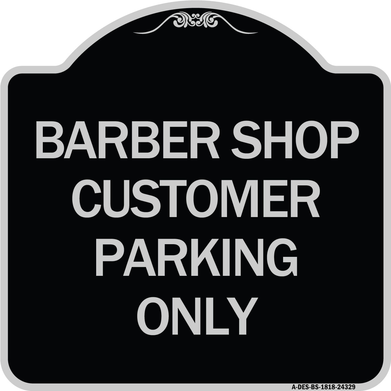 SignMission Designer Series Sign - Barber Shop Customer Parking Only ...
