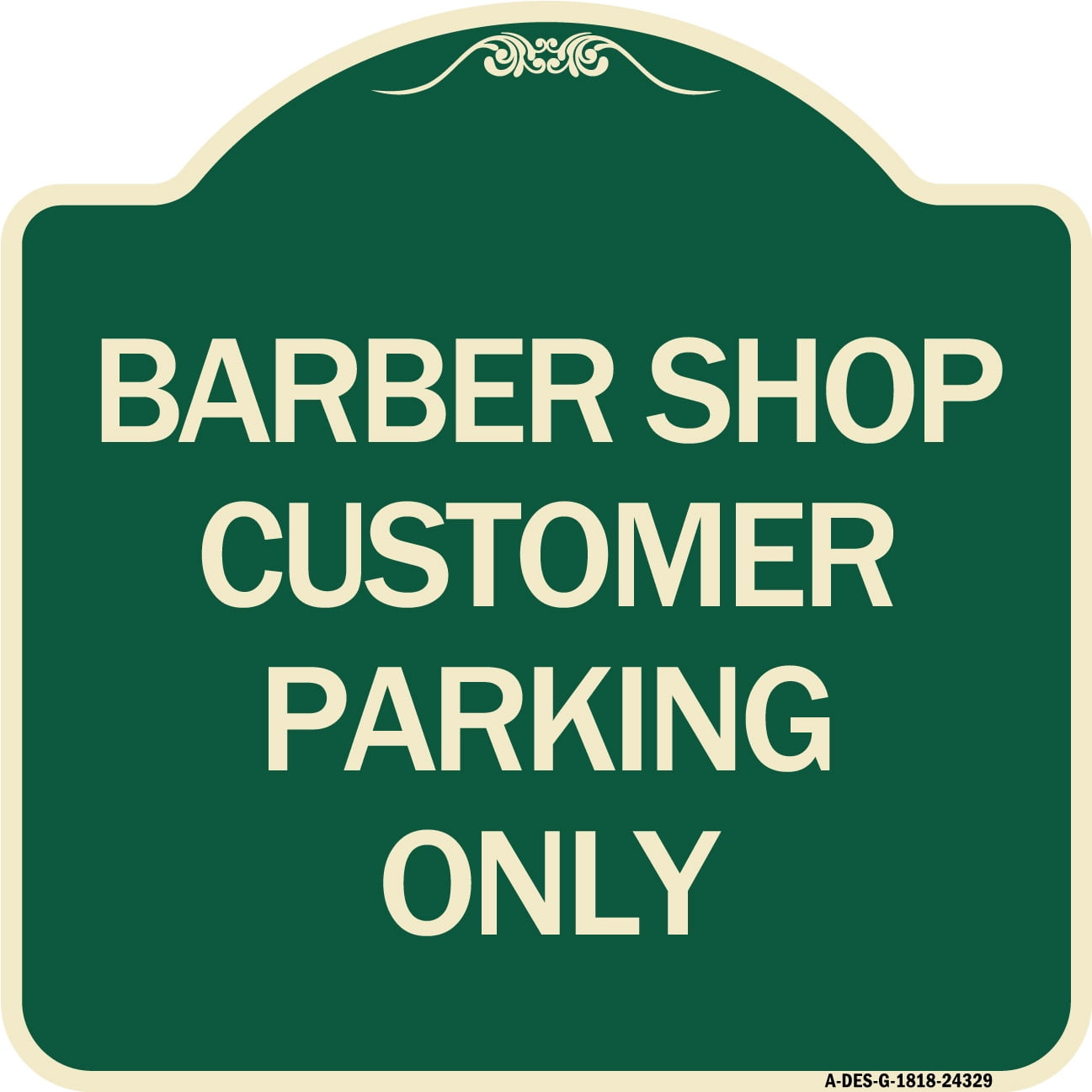 SignMission Designer Series Sign - Barber Shop Customer Parking Only ...