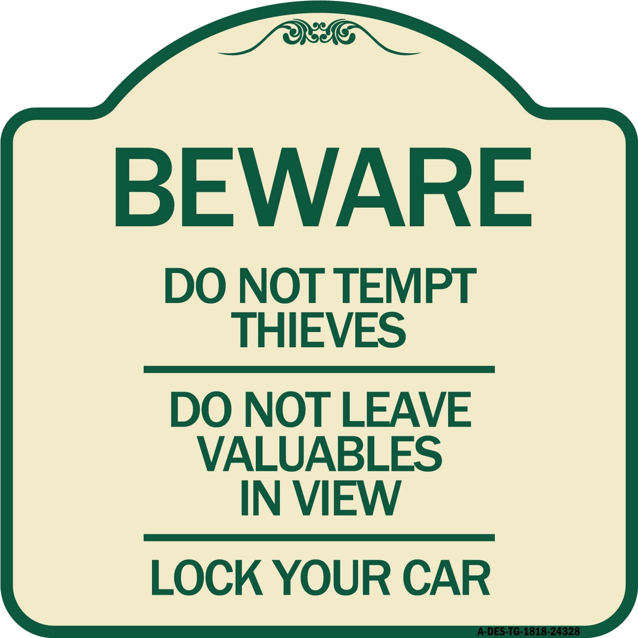SignMission Designer Series Sign - Beware Do Not Tempt Thieves - Do Not ...