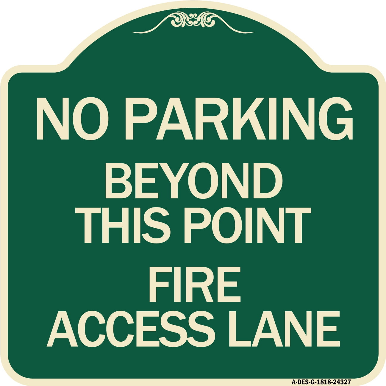 SignMission Designer Series Sign - Beyond This Point Fire Access Lane ...