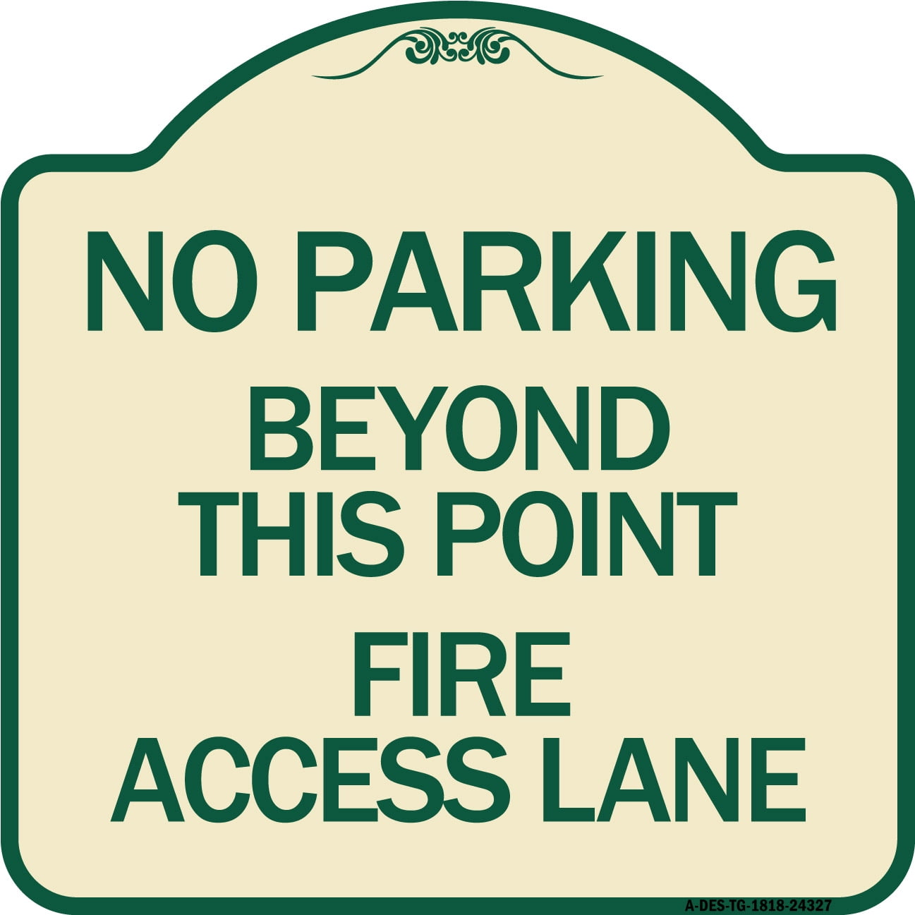 SignMission Designer Series Sign - Beyond This Point Fire Access Lane ...