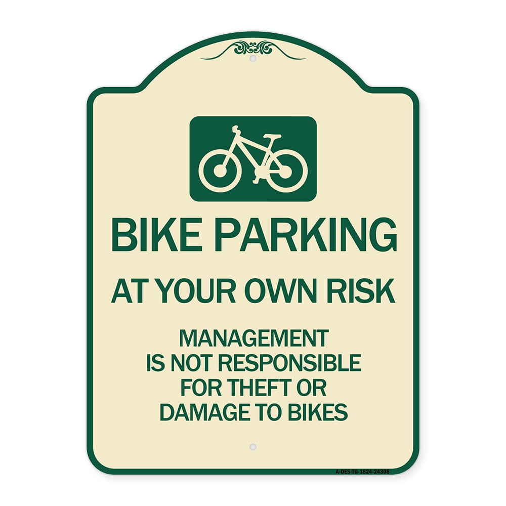 SignMission Designer Series Sign - Bike Parking at Your Own Risk Management Is Not Responsible ...