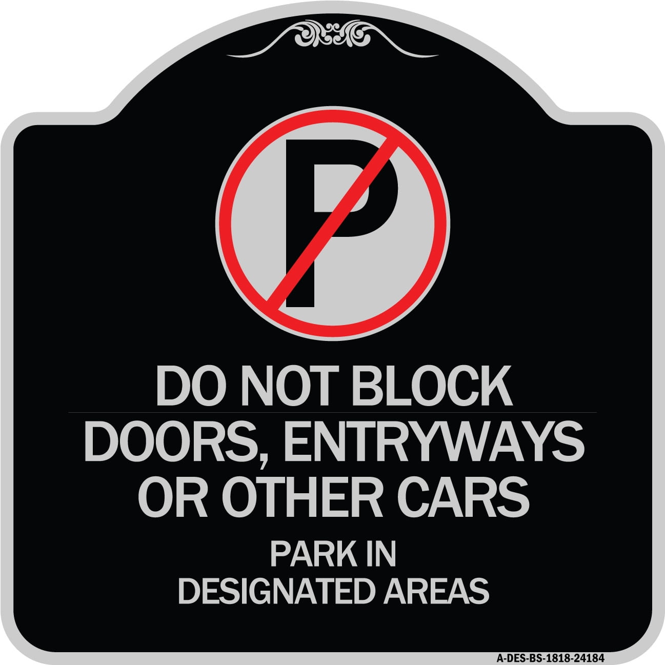 SignMission Designer Series Sign - Do Not Block Doors Enter Ways or ...