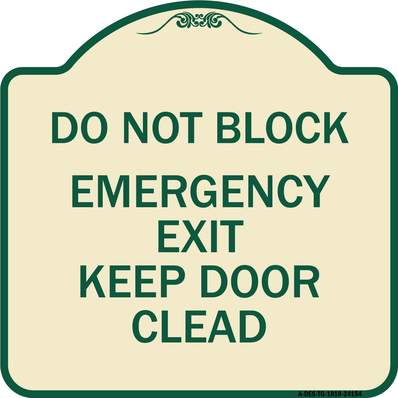 SignMission Designer Series Sign - Do Not Block Emergency Exit Door ...