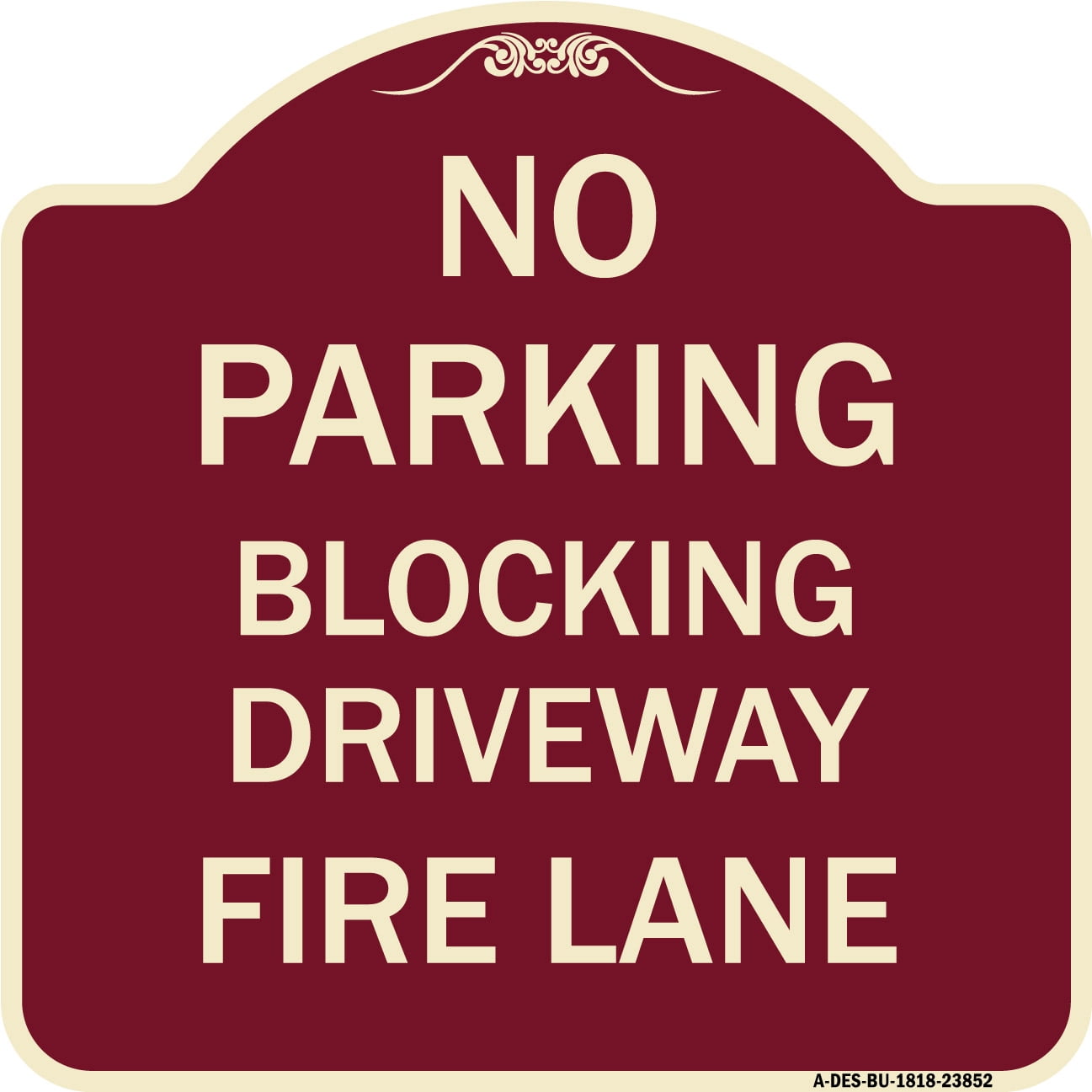 SignMission Designer Series Sign - No Blocking Driveway Fire Lane ...