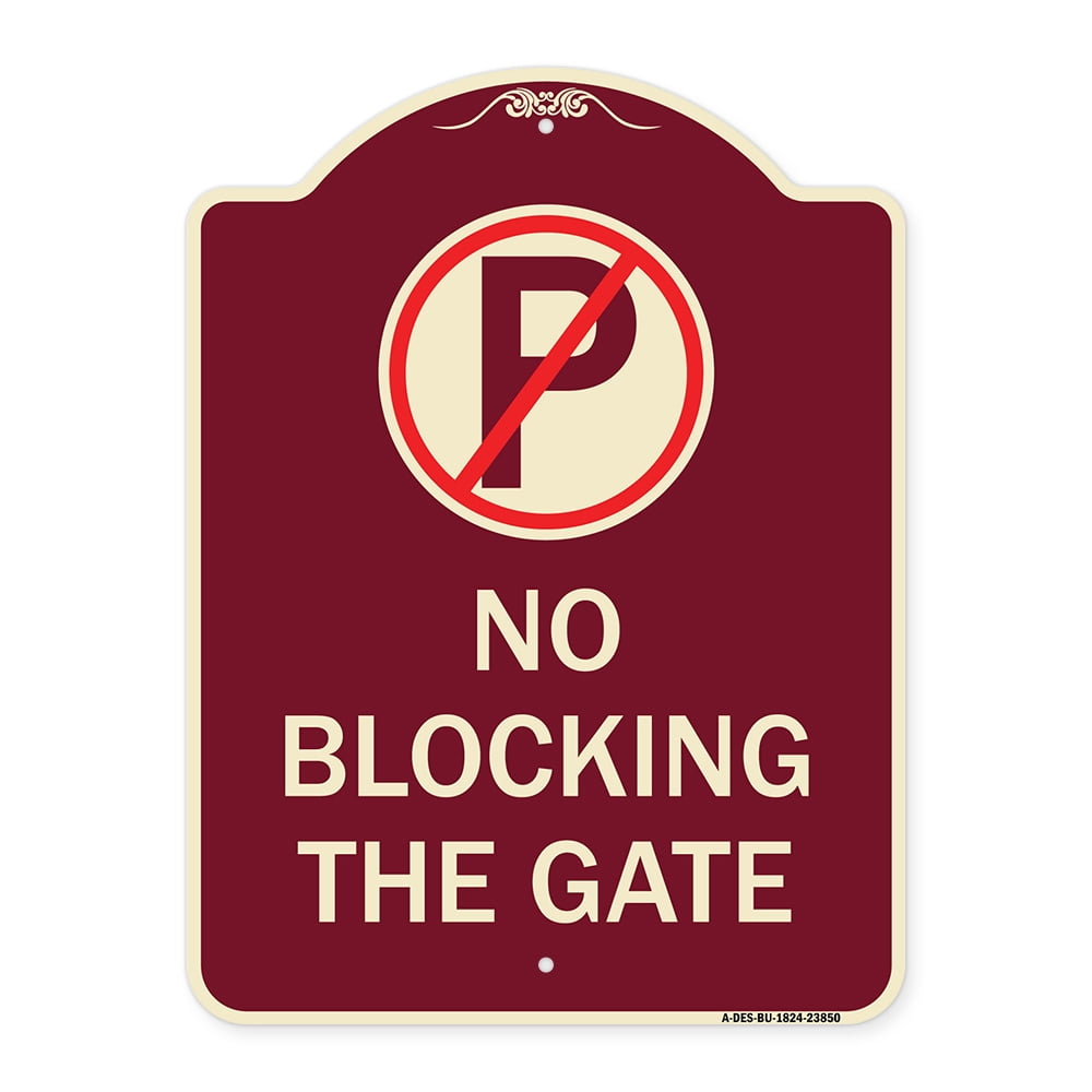 SignMission Designer Series Sign - No Blocking the Gate with Graphic ...