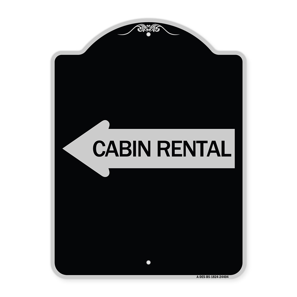SignMission Designer Series Sign - Cabin Rental (With Left Arrow ...