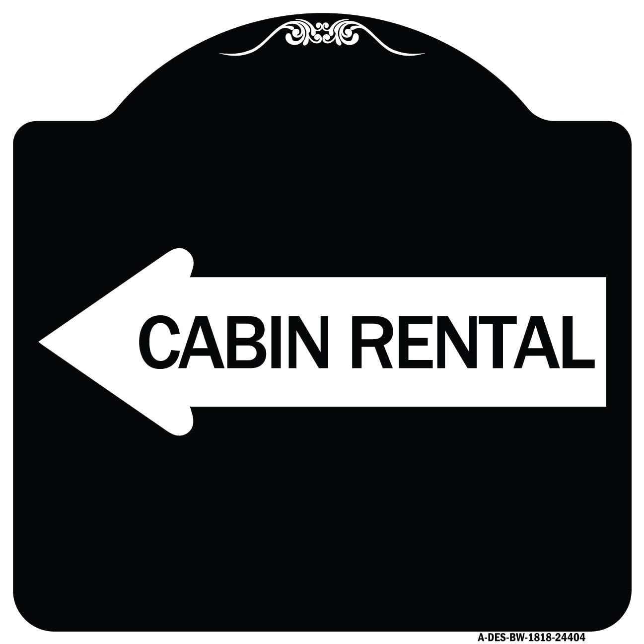 SignMission Designer Series Sign - Cabin Rental (With Left Arrow ...