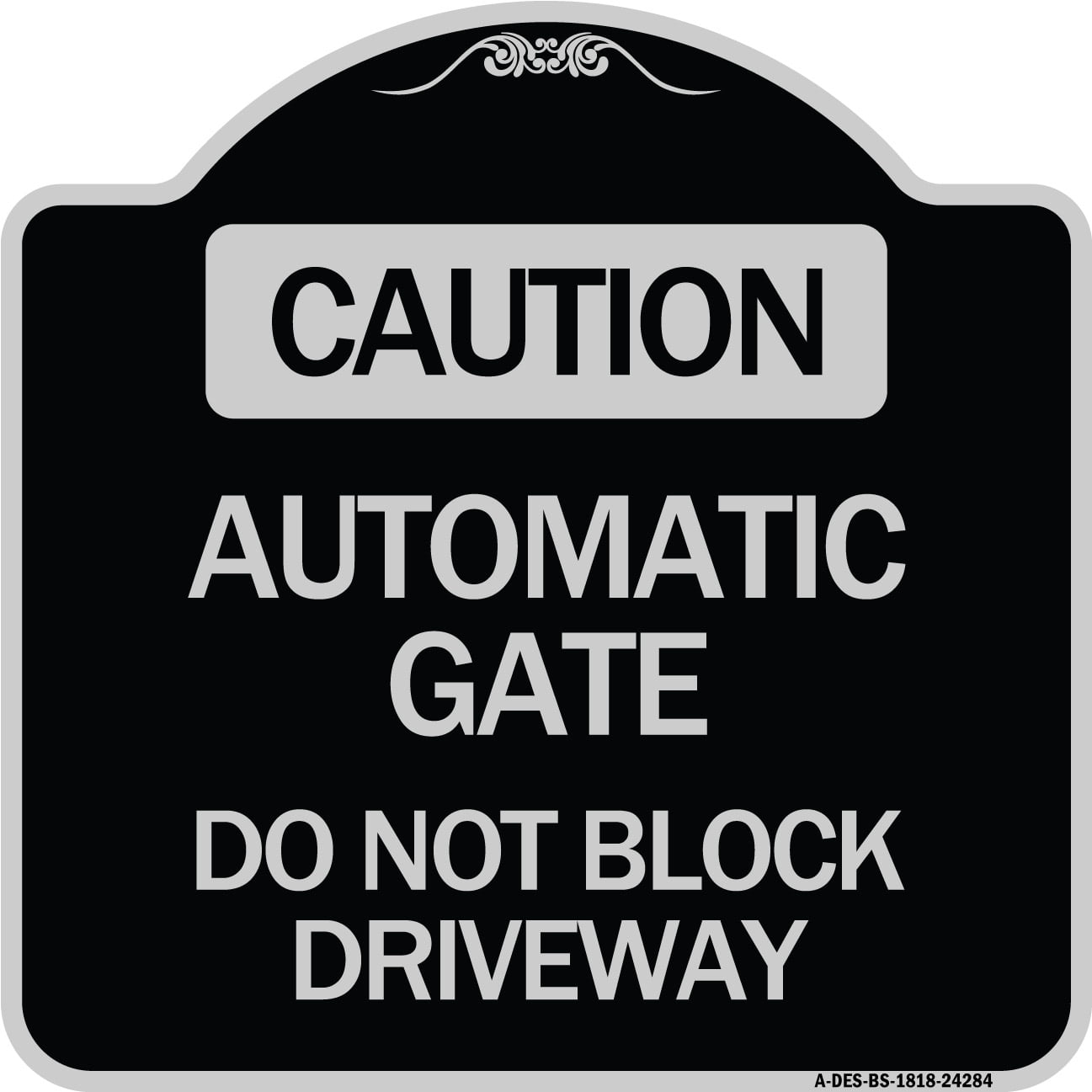 SignMission Designer Series Sign - Caution Automatic Gate Do Not Block ...