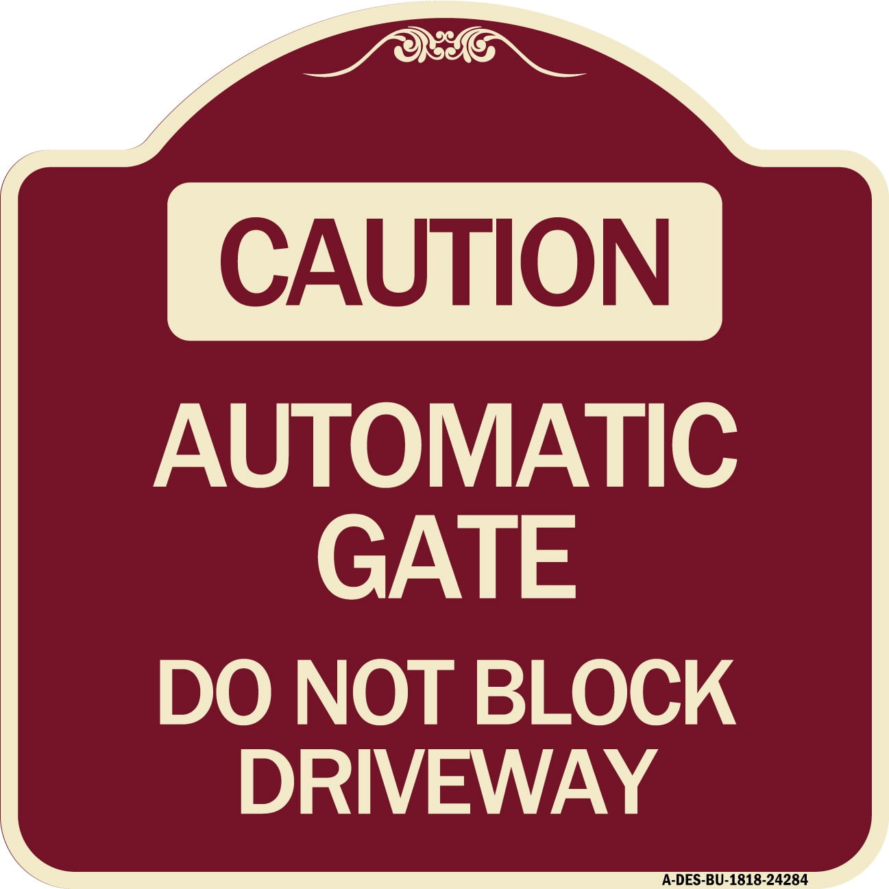 SignMission Designer Series Sign - Caution Automatic Gate Do Not Block ...