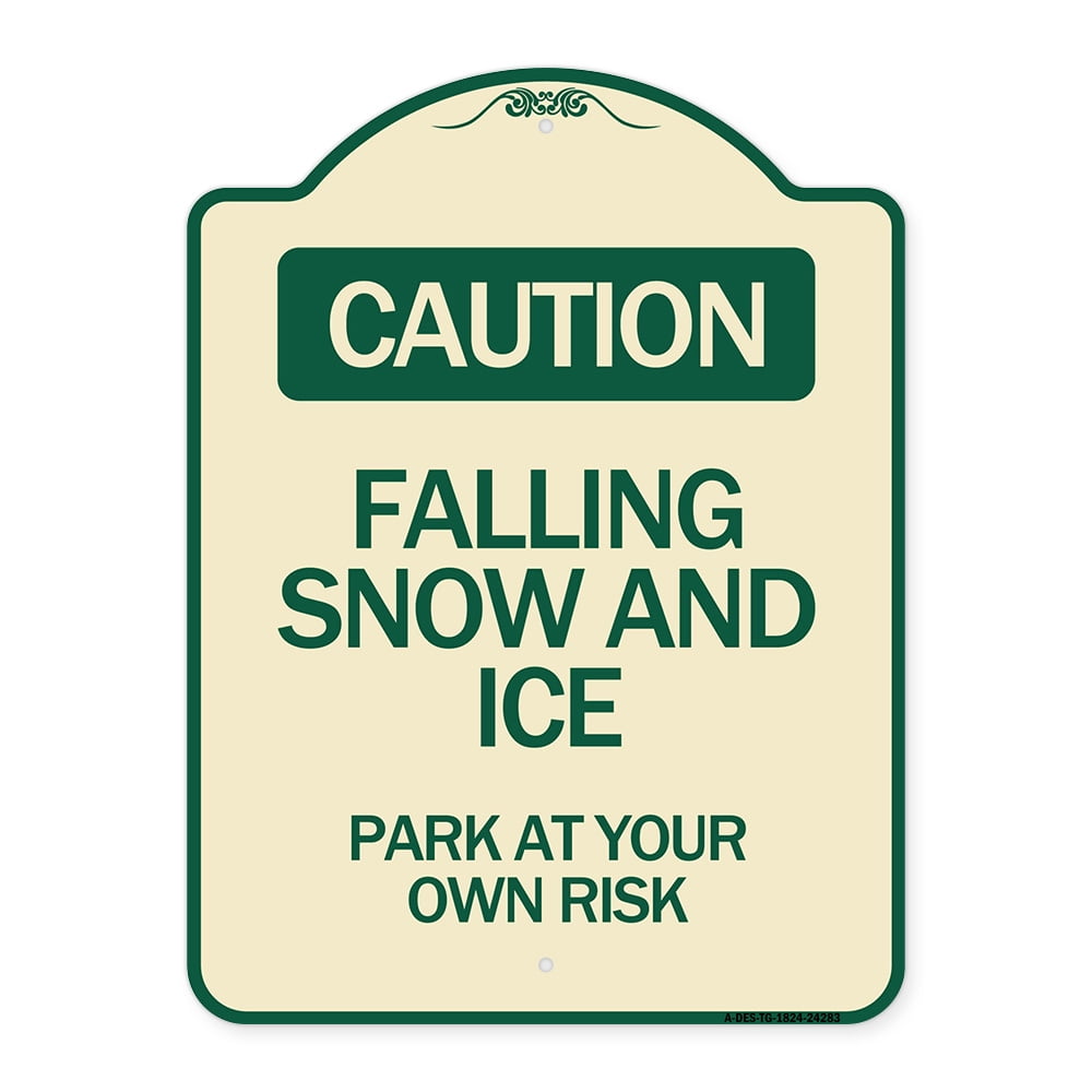 SignMission Designer Series Sign - Caution Falling Snow and Ice Park at ...
