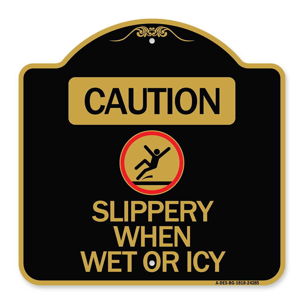 SignMission Designer Series Sign - Caution - Slippery When Wet or Icy ...