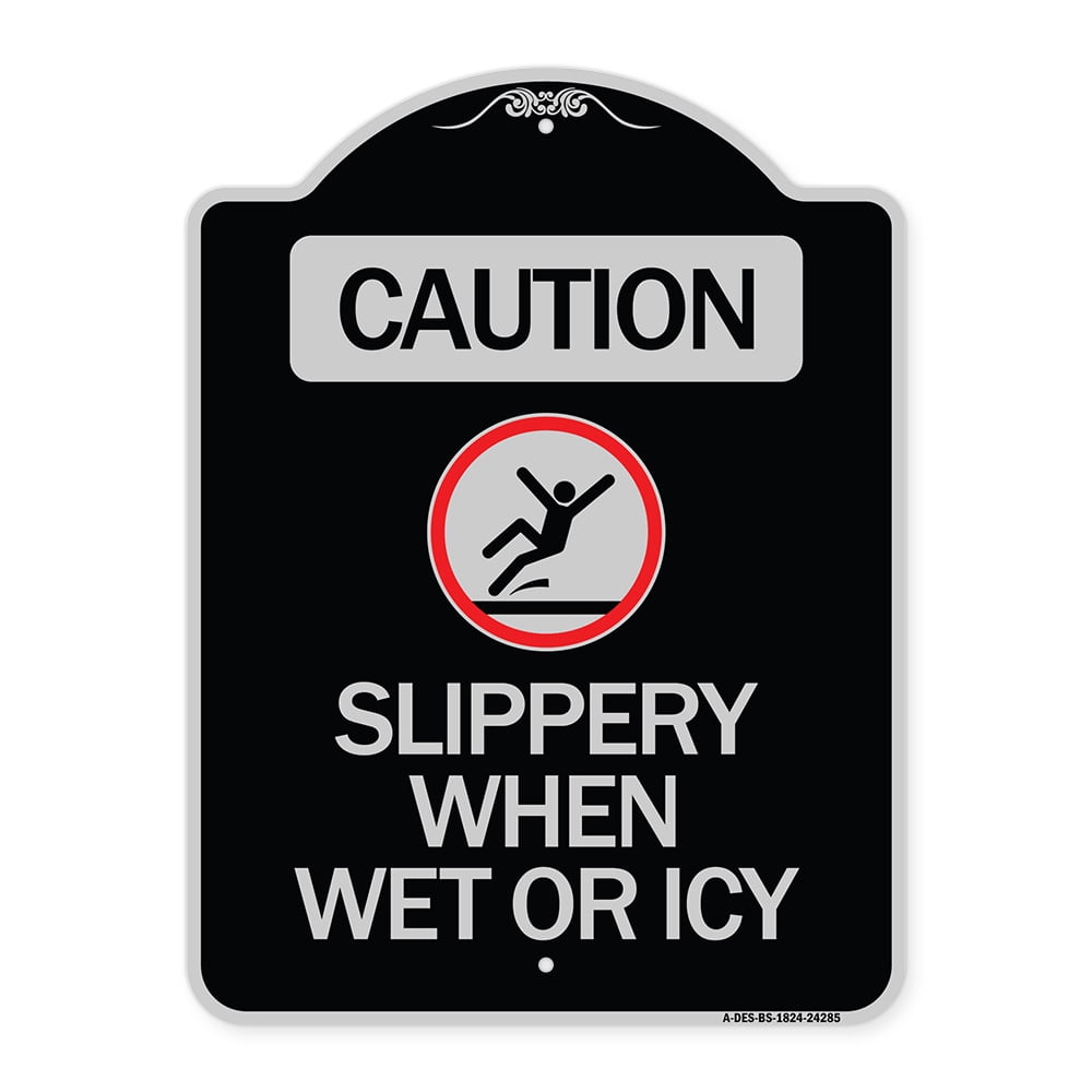 SignMission Designer Series Sign - Caution - Slippery When Wet or Icy ...